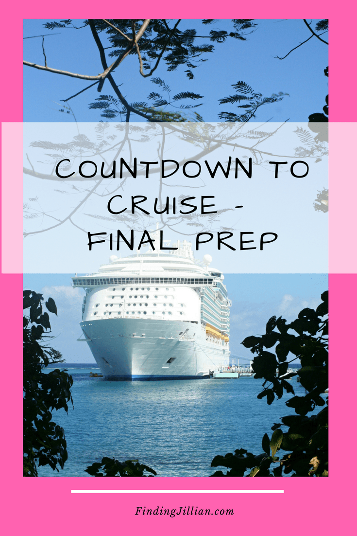 Final Cruise Preparation in the Countdown to Cruise Series - Finding ...