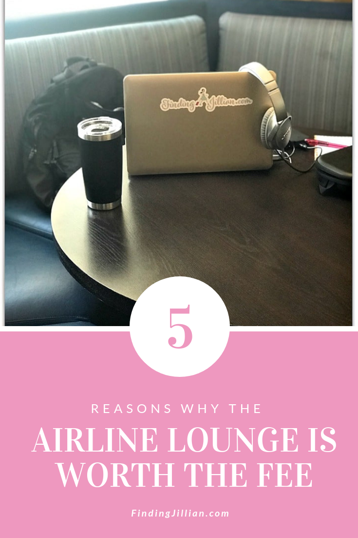 5 Reasons to Pay the Airline Lounge Access Fee - Finding Jillian