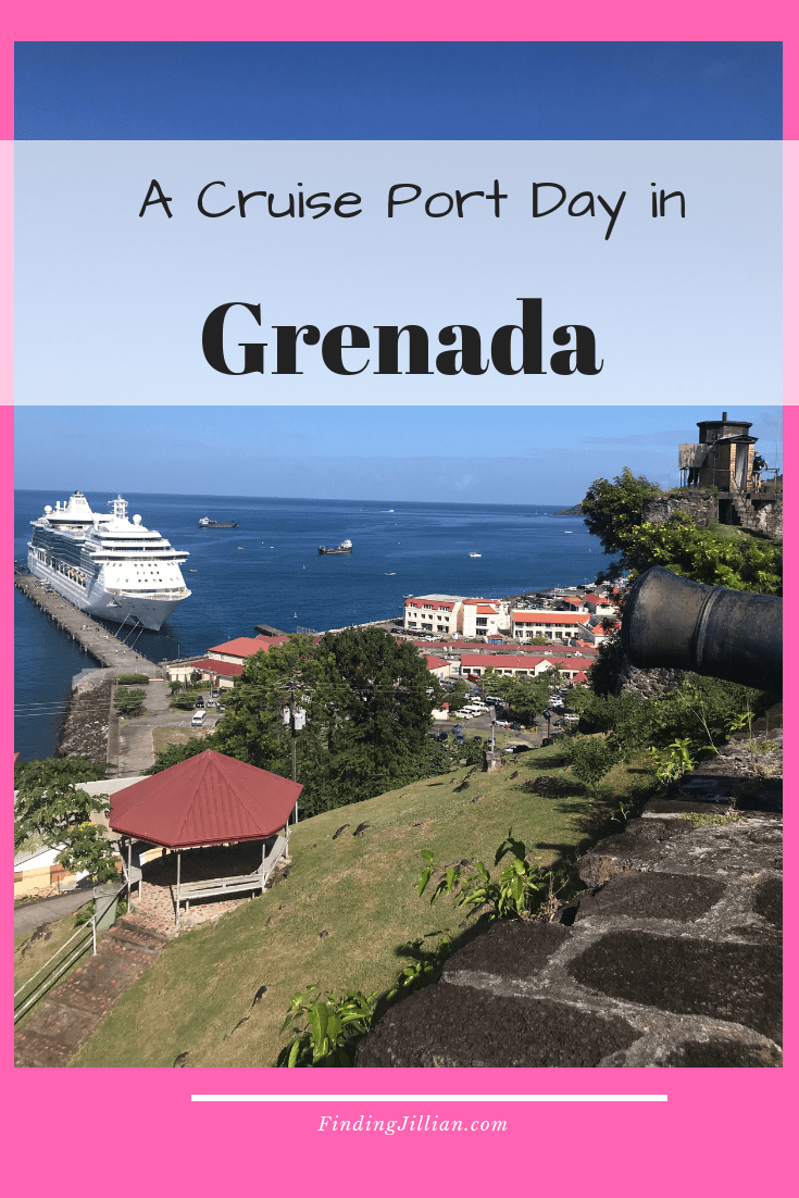 A Cruise Port Day in Grenada - Finding Jillian