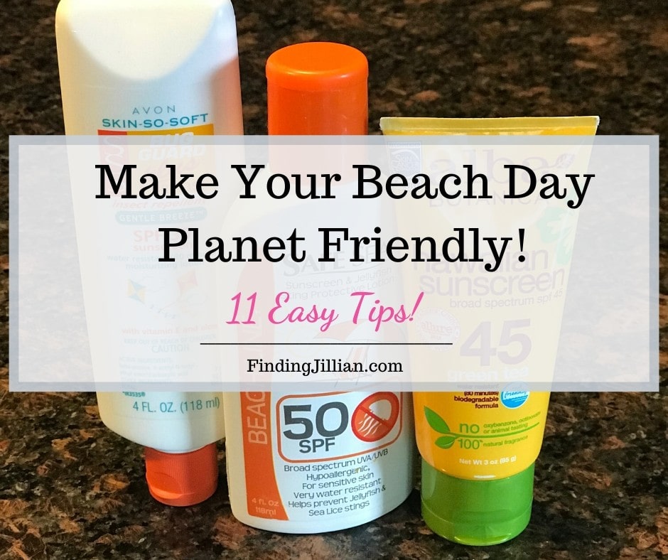 11 Tips for a More Planet-Friendly Beach Day - Finding Jillian