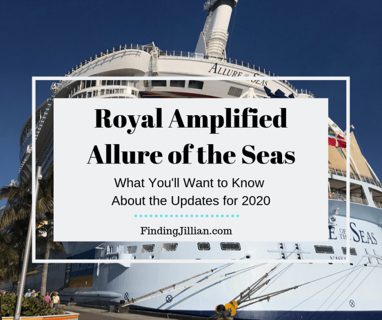 Amplified Allure of the Seas Coming in May 2020 - Finding Jillian
