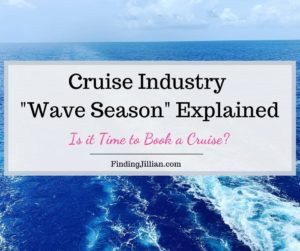 Wave Season Explained: Is it Time to Book a Cruise? - Finding Jillian