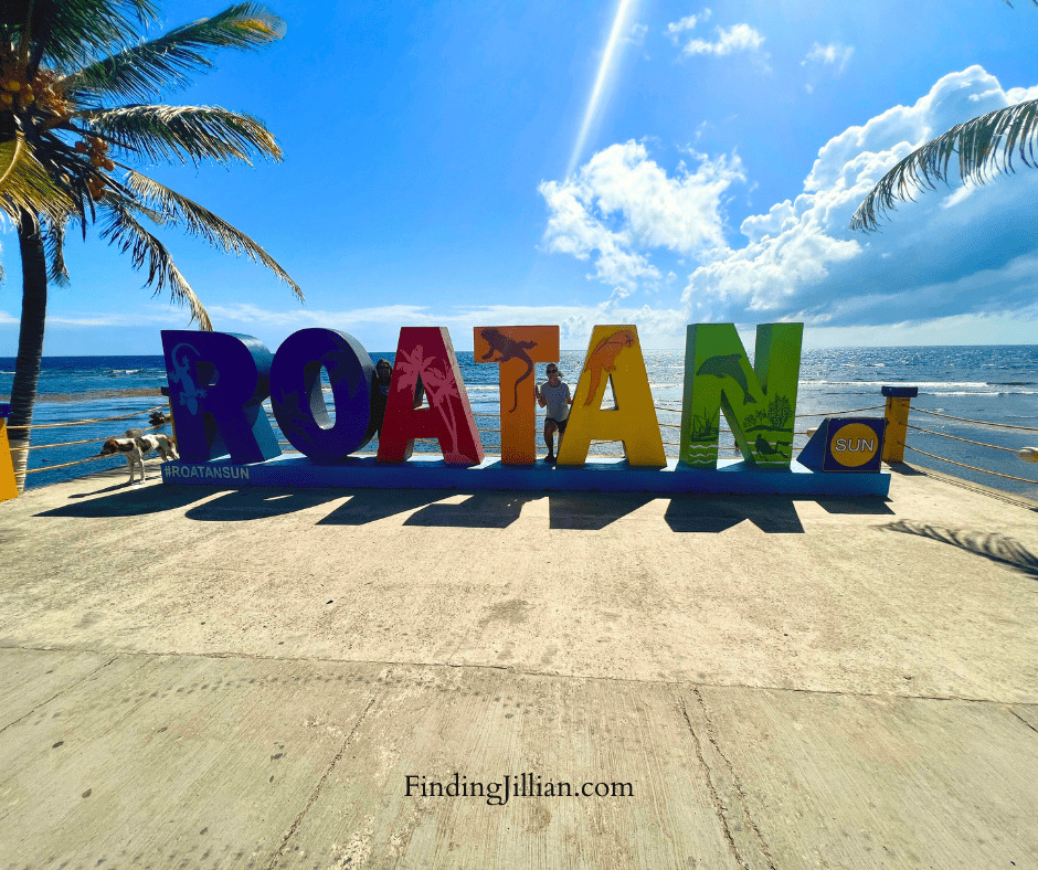 Roatan Cruise Ports - Do you Know Where You're Going? - Finding Jillian