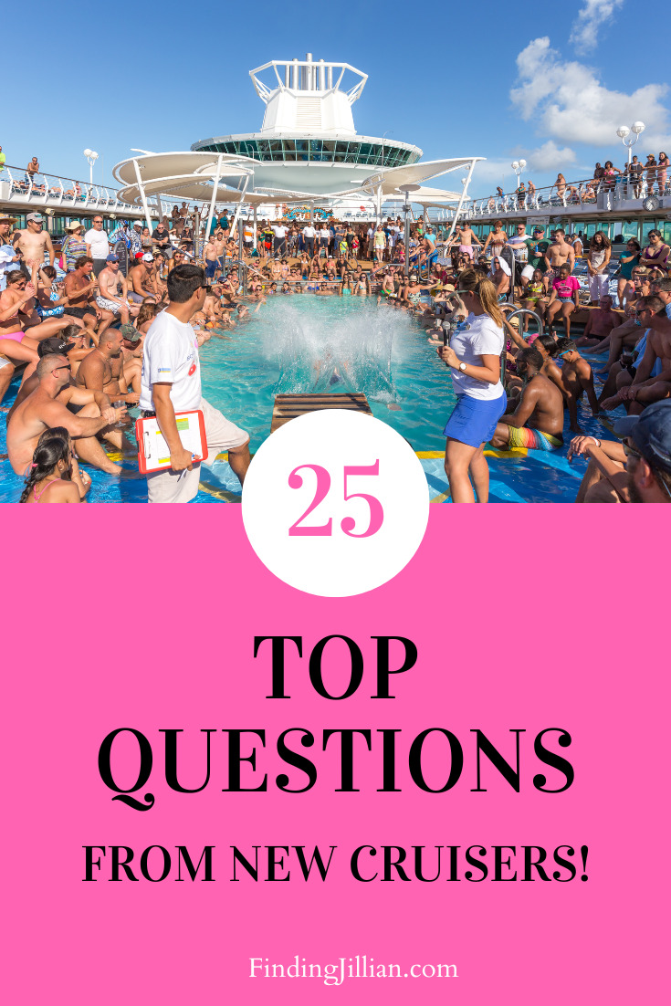 Top 25 Questions Asked by New Cruisers - Finding Jillian