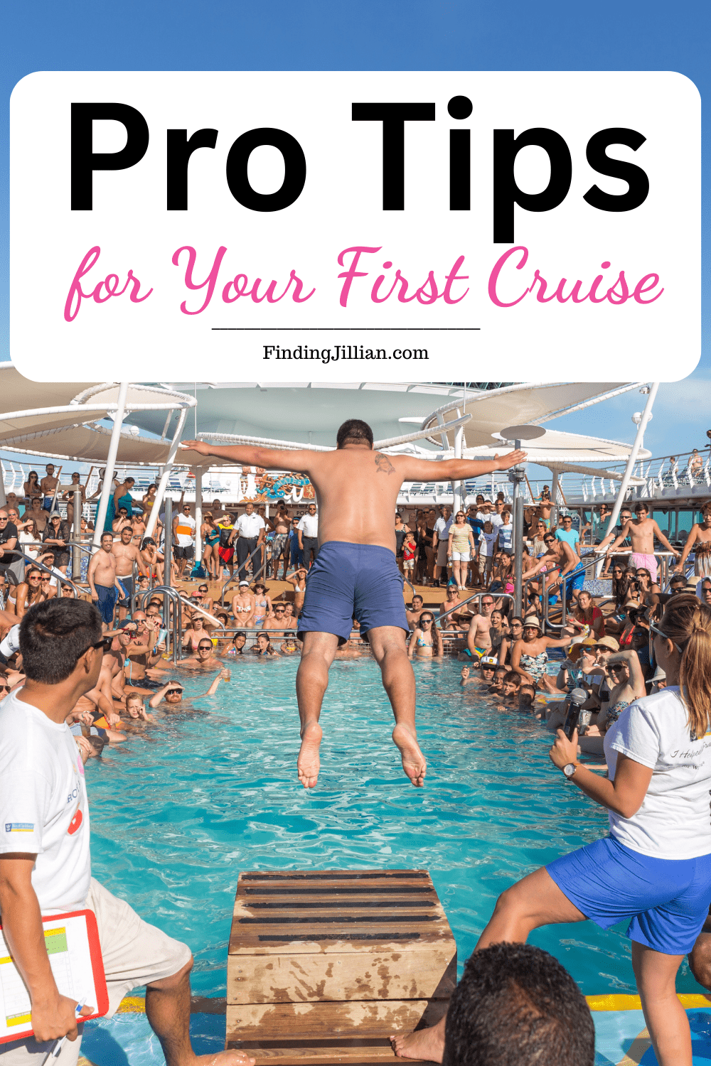 Top Tips for Your First Cruise: Cruise like a Pro! - Finding Jillian